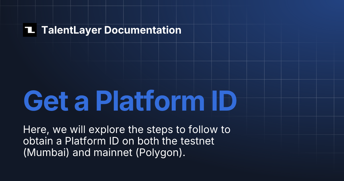 Get a Platform ID | TalentLayer Documentation