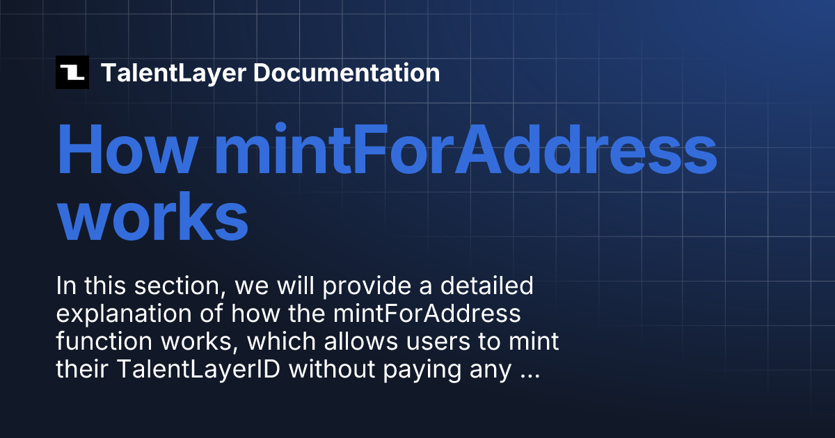 How mintForAddress works | TalentLayer Documentation