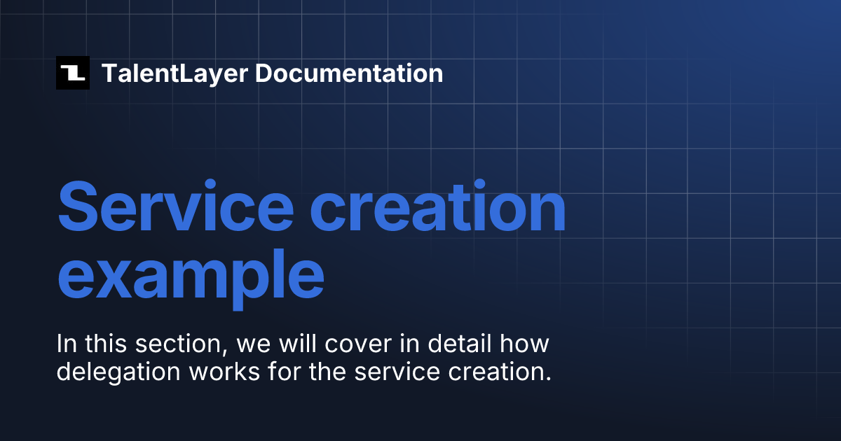 Service creation example | TalentLayer Documentation